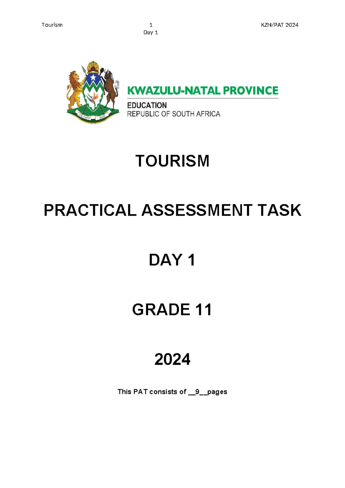 Grade 11 Tourism Practical Assessment Task Day 1 2024 QP - Studocu