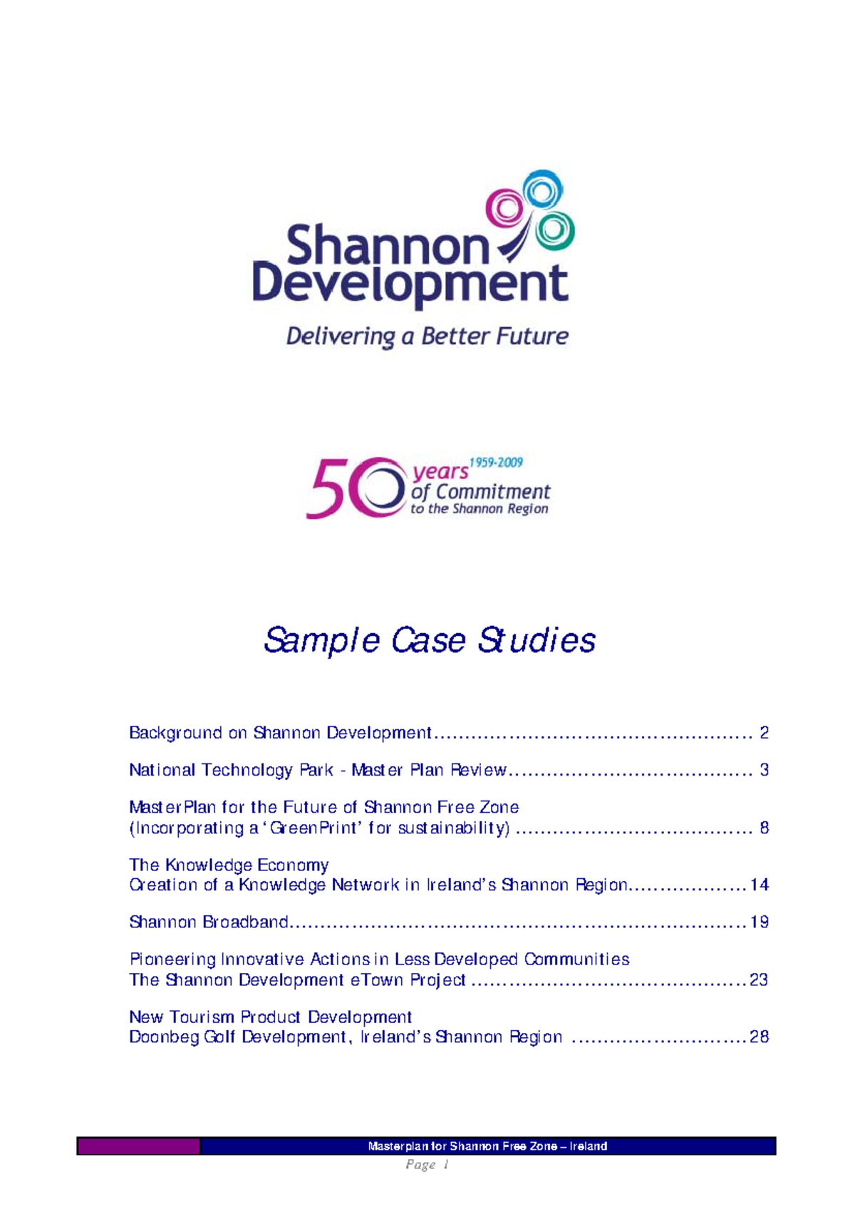 Masterplan for Shannon Free Zone (SFZ) - Case Studies and Future ...
