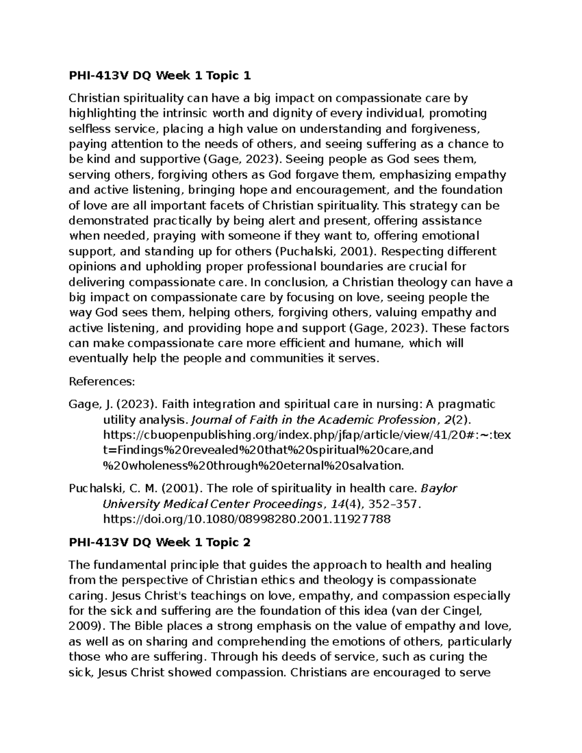 PHI-413V DQ Week 1 - Christian Spirituality & Compassionate Care ...