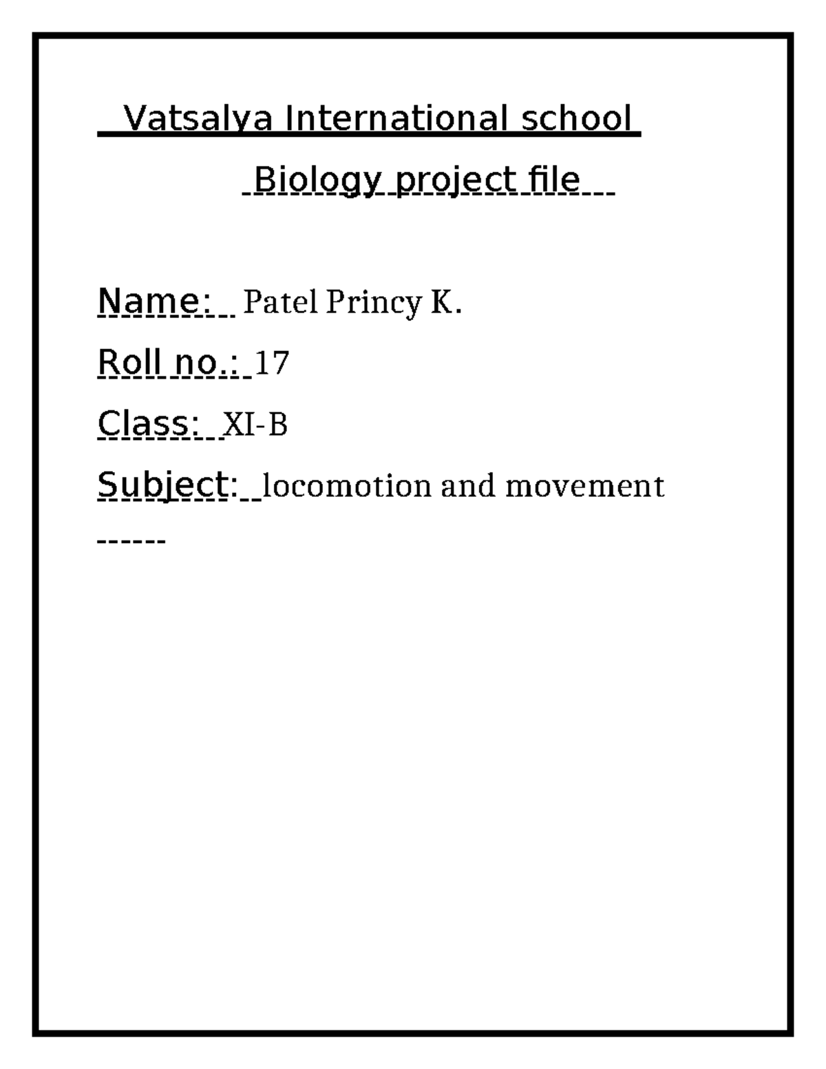 Biology Project on Locomotion and Movement - Class 11 Bio XI-B - Studocu