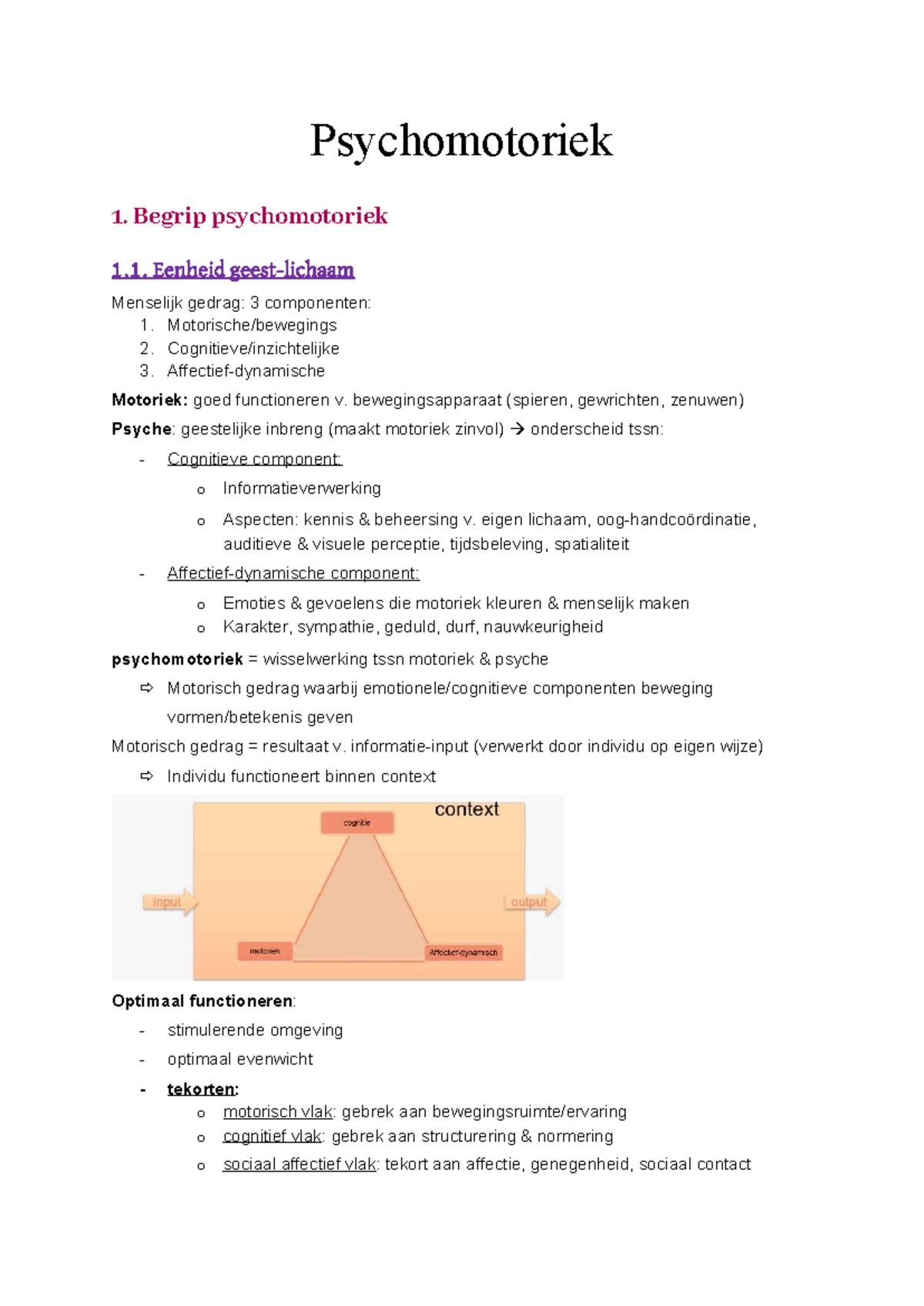 Psychomotoriek 1-7: Complete Syllabus Over Menselijk Gedrag - Studocu
