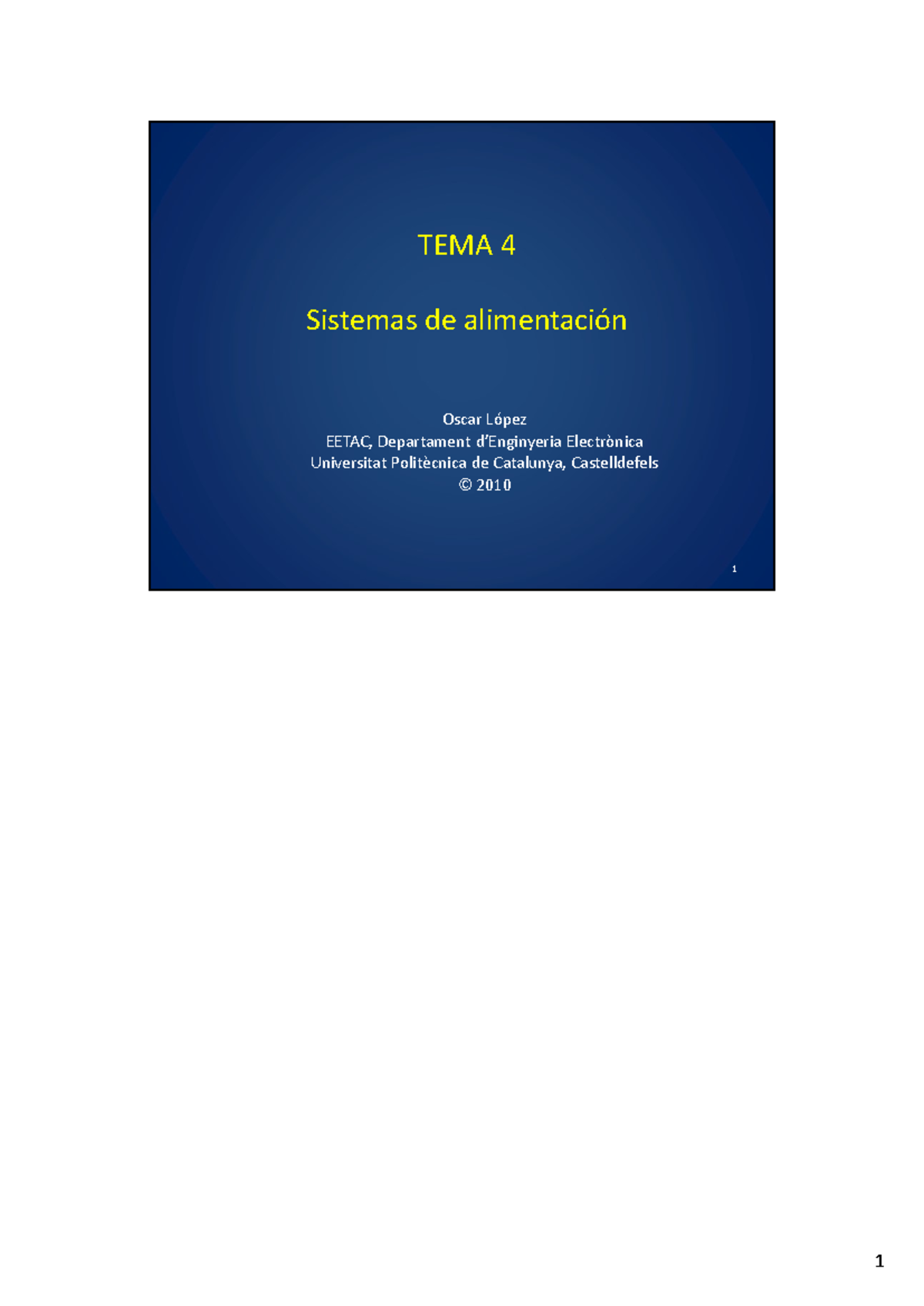 Tema 4: Sistemas de Alimentación - EETAC, UPC 2010 - Studocu