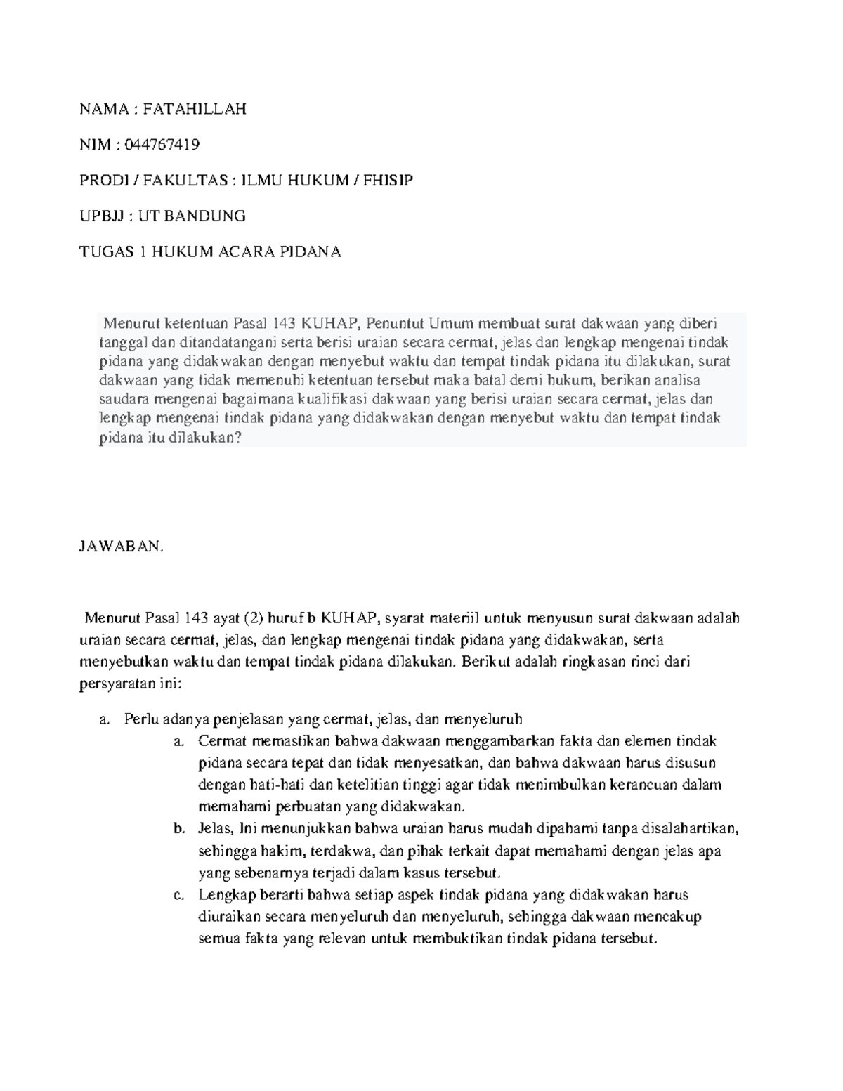 Tugas 1 Hukum Acara Pidana (HAP) - Analisis Surat Dakwaan dan Persyaratannya - Studocu
