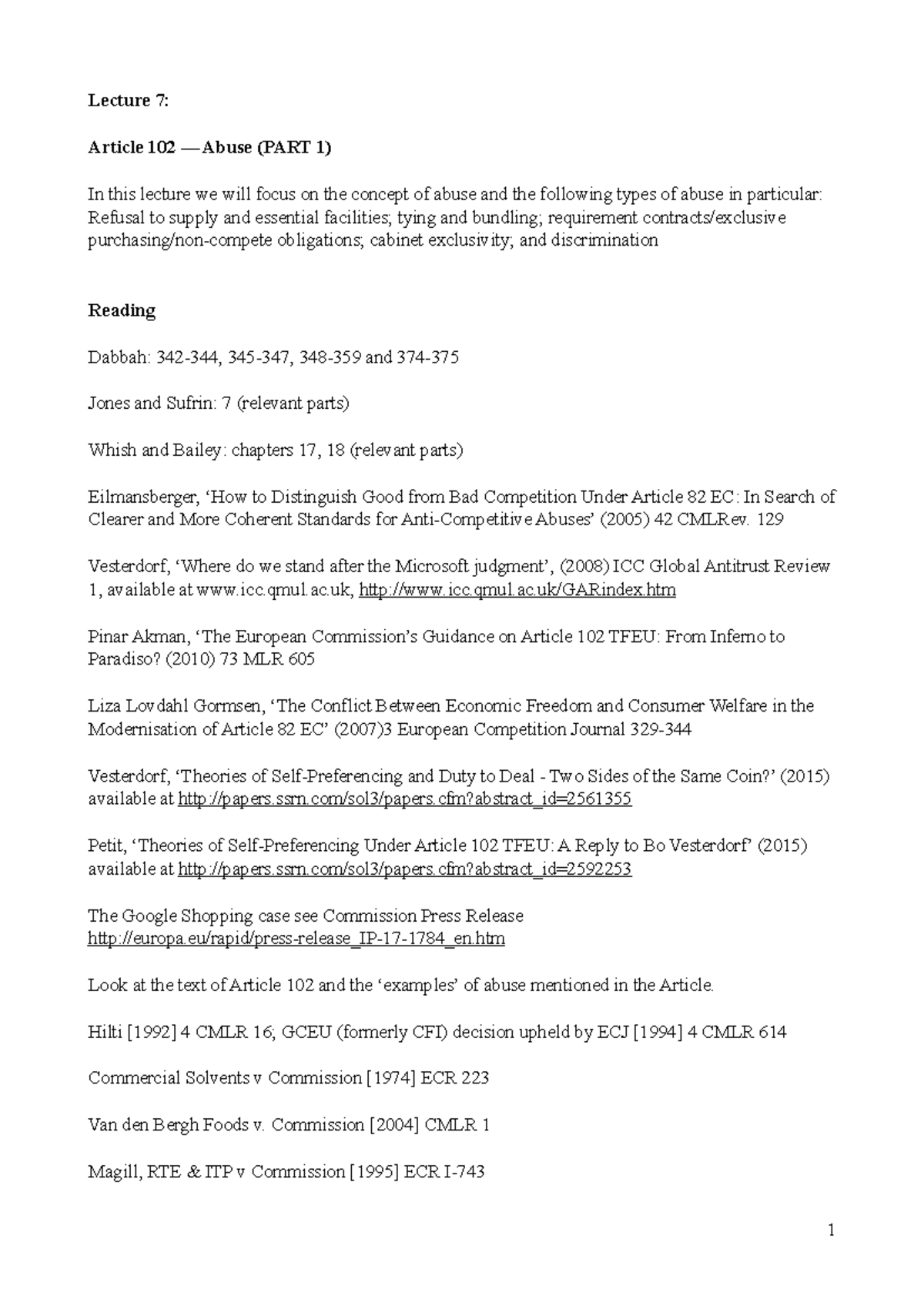 LLB- Lecture 7 -abuse (Part 1) - Lecture 7: Article 102 — Abuse (PART 1) In this lecture we will ...