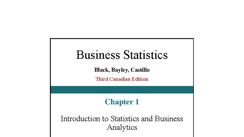 Lec-Ch01 - BUS232 Introduction to Statistics & Business Analytics - Studocu