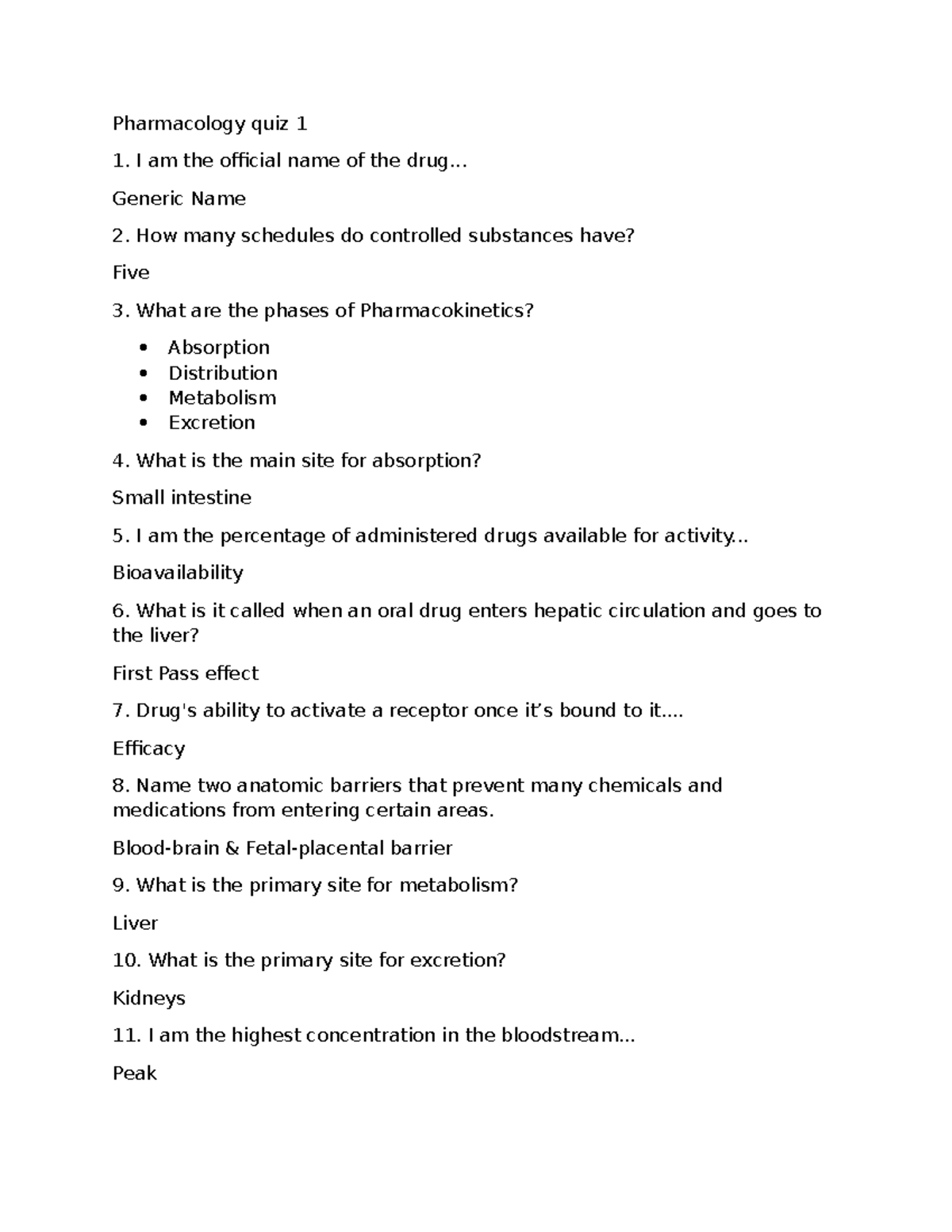 Pharmacology quiz 1 - Tutoring questions - Pharmacology quiz 1 I am the ...