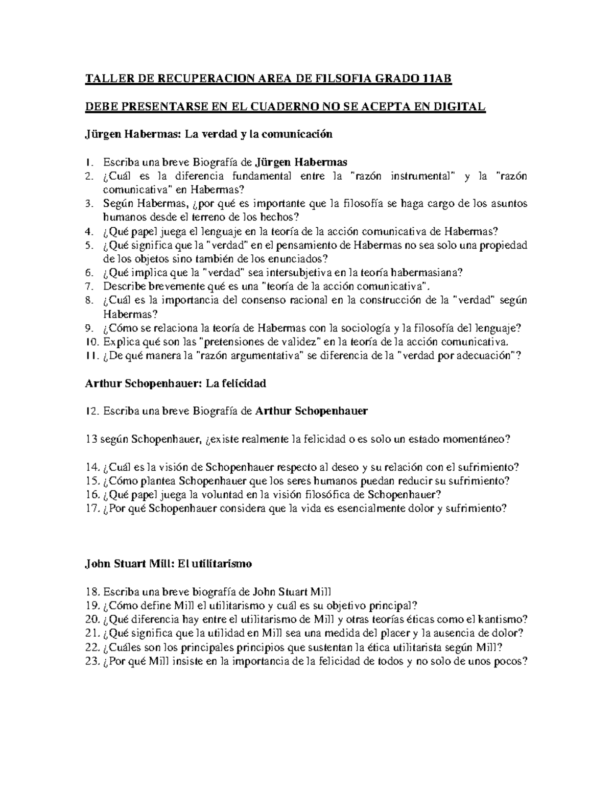 Recuperación de Filosofía Grado 11AB: Jürgen Habermas y Arthur Schopenhauer - Studocu