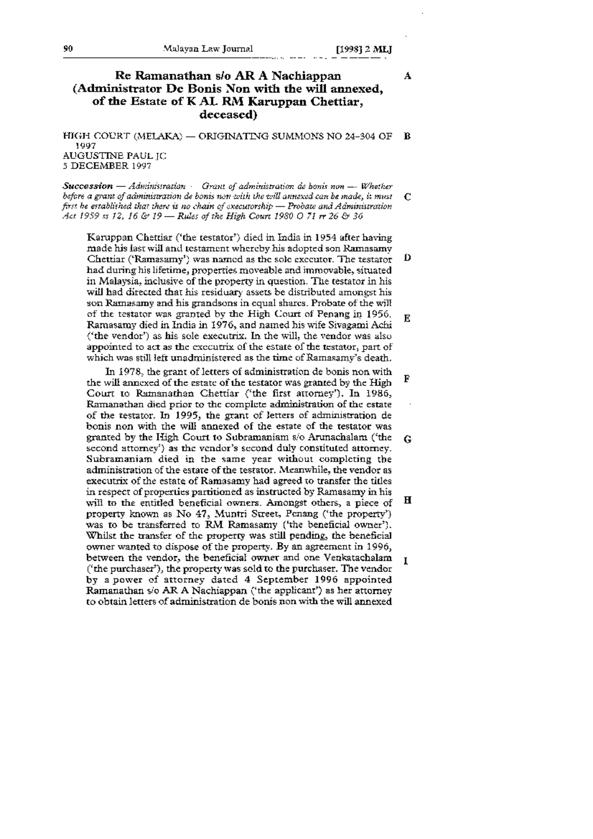 Re Ramanathan SO AR A Nachiappan: De Bonis Non Grant Case Analysis ...