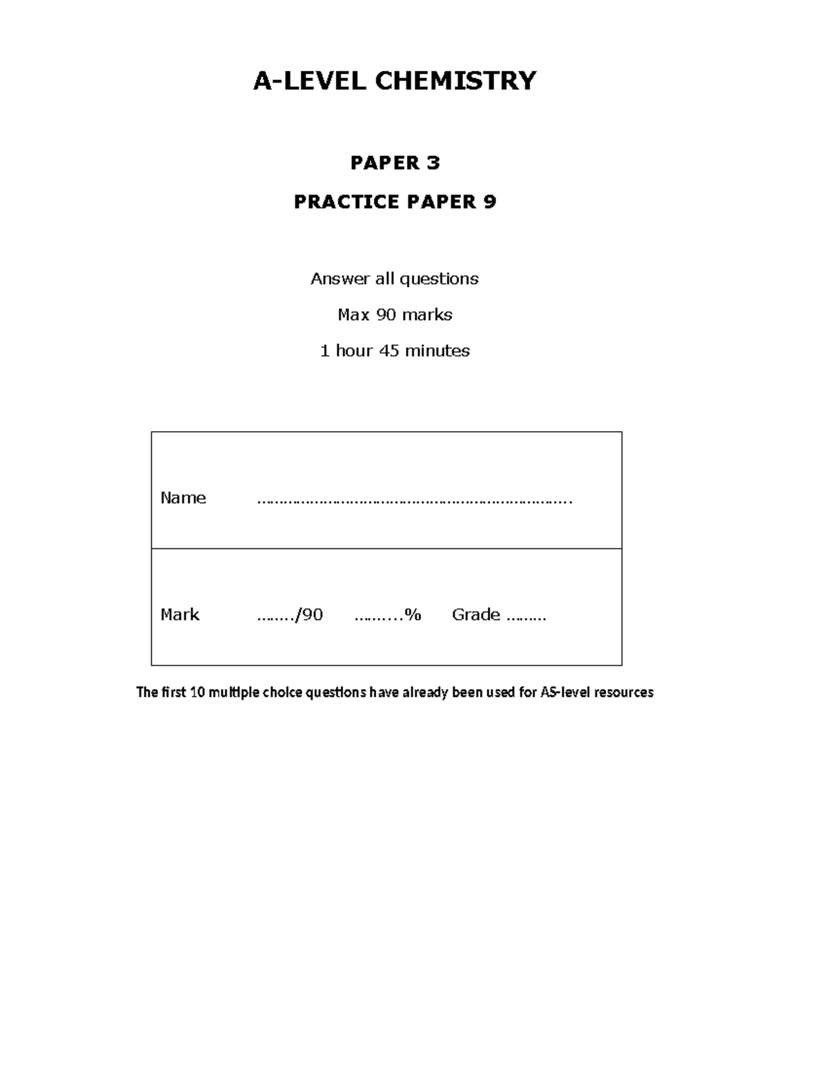 A-Level Chemistry Paper 3 Practice Paper 9 - Marking and Answers - Studocu