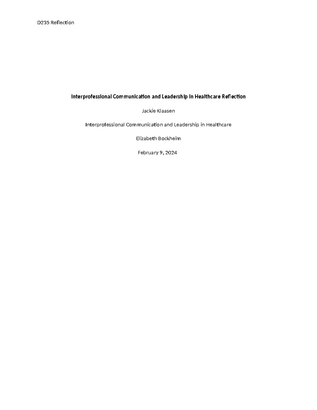D235 Paper - D235 Reflection Interprofessional Communication and ...