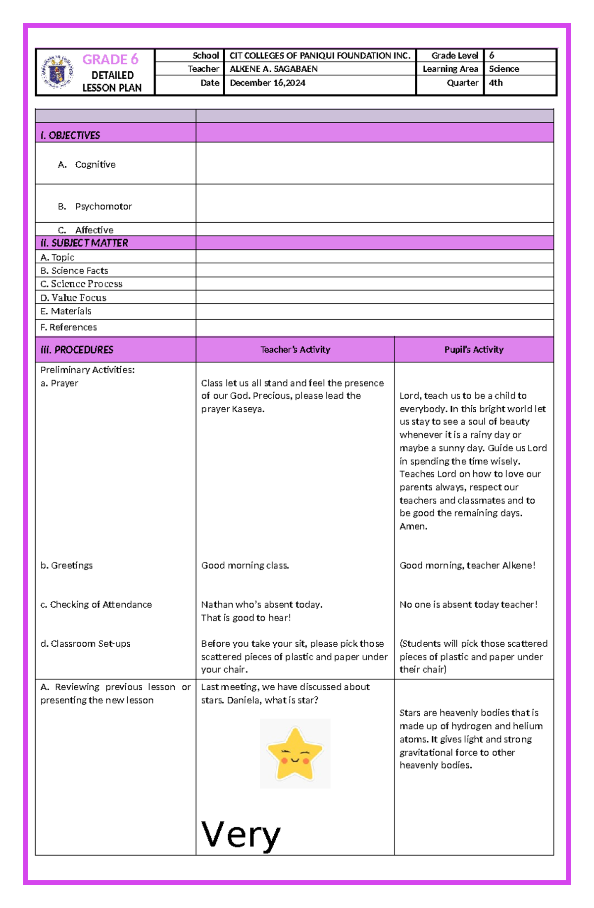 Alkene Sagabaen - Science DLP - GRADE 6 DETAILED LESSON PLAN School CIT ...