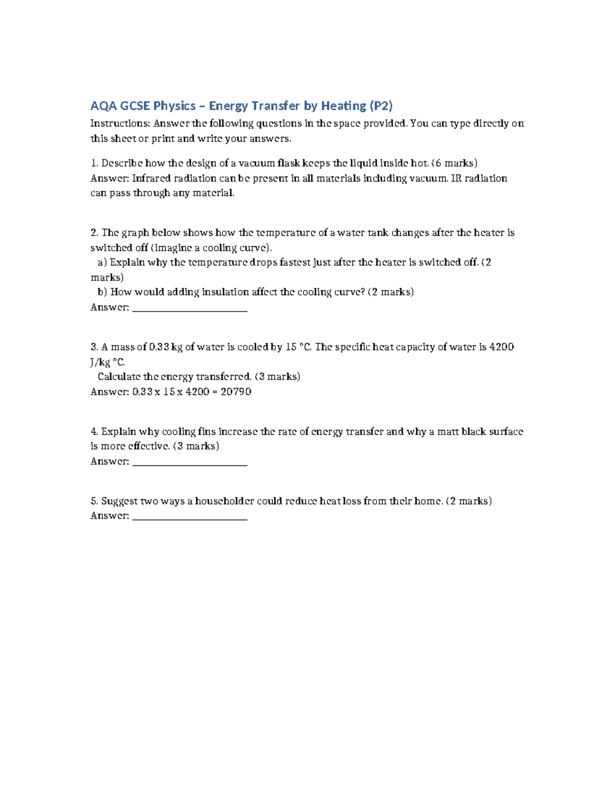 AQA GCSE Physics P2 Energy Transfer by Heating Questions - Studocu