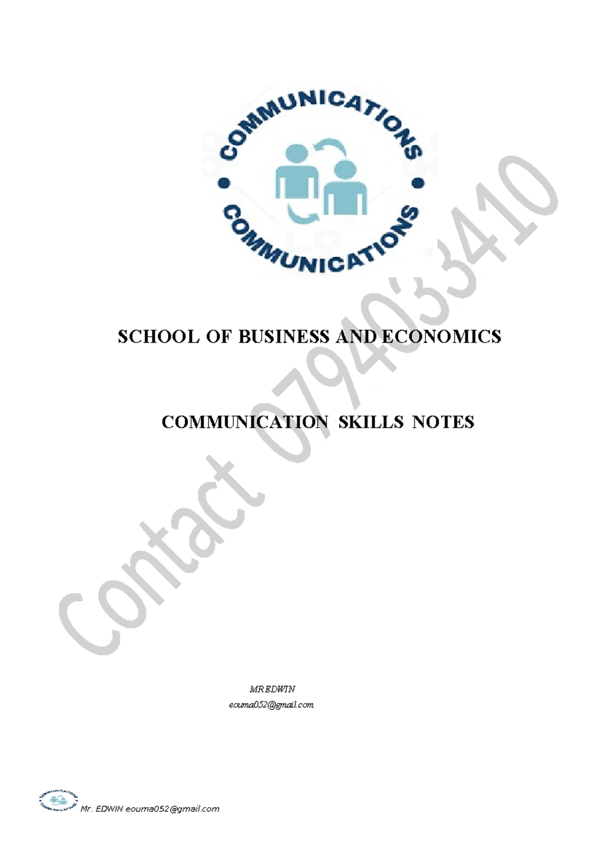 COMM- Skills- Notes (1com skills - SCHOOL OF BUSINESS AND ECONOMICS ...