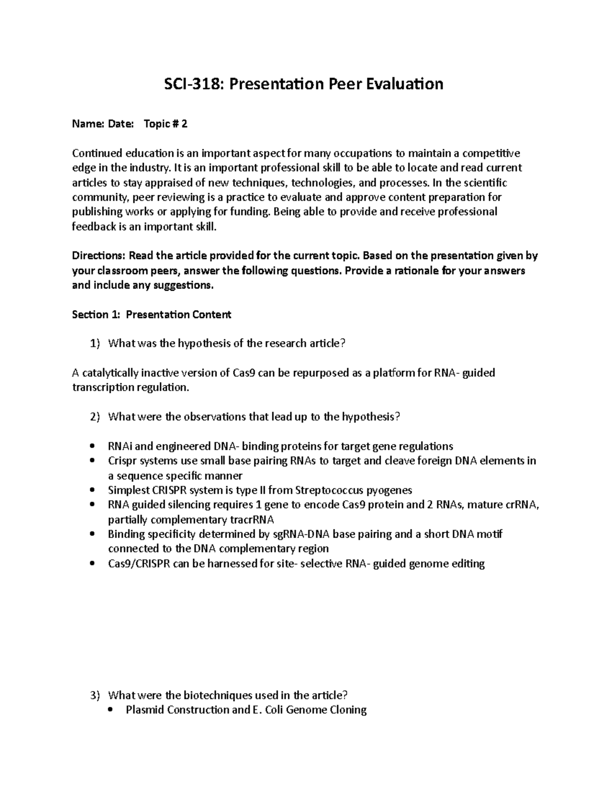 Peer Evaluation. Group 2 - SCI-318: Presentation Peer Evaluation Name ...