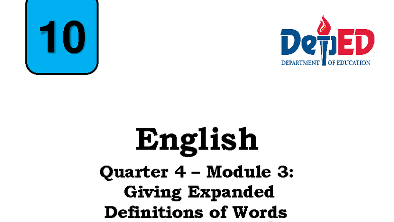 ENG10-Q4-MOD3: Expanded Definitions of Words in English - Studocu