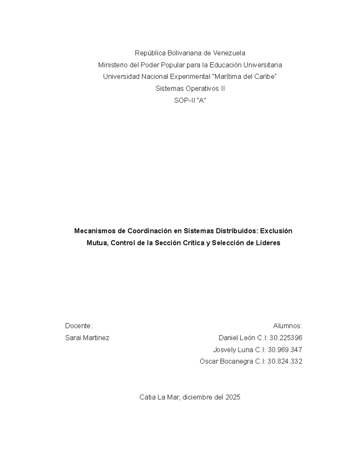 Mecanismos de Coordinación en Sistemas Distribuidos II: Exclusión Mutua ...