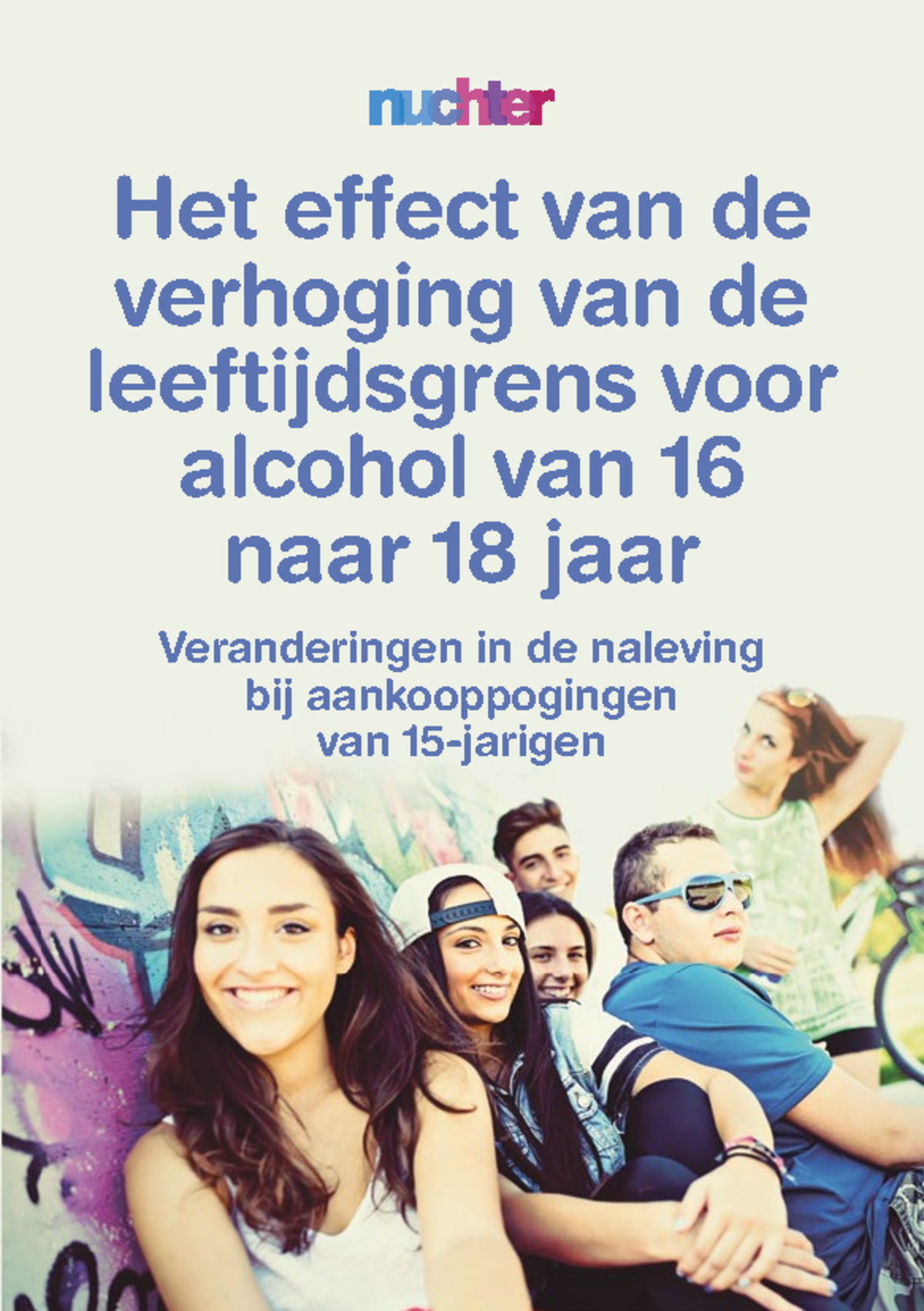 Effecten van de Verhoging van de Leeftijdsgrens voor Alcohol in NL ...