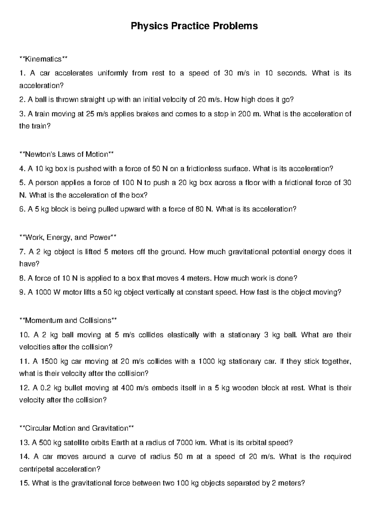 Physics Practice Problems - Physics Practice Problems Kinematics A car ...
