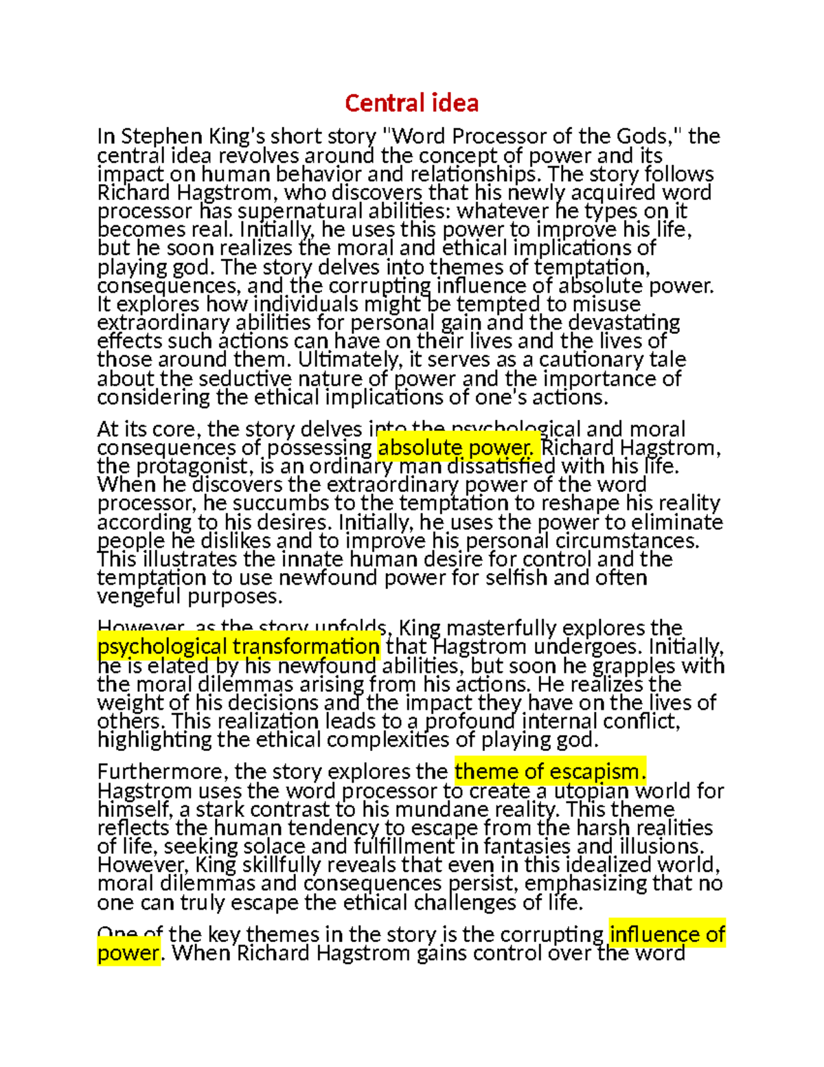 Central Idea Analysis: Power and Morality in Word Processor of the Gods ...