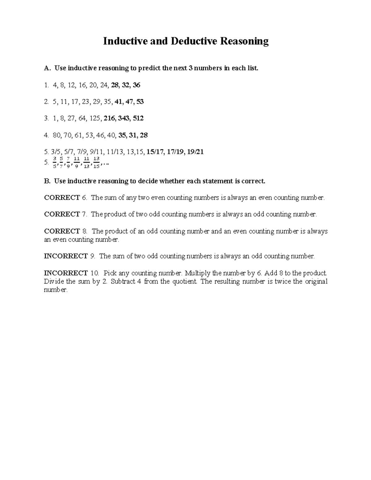 Inductive and Deductive Reasoning - Use inductive reasoning to predict ...
