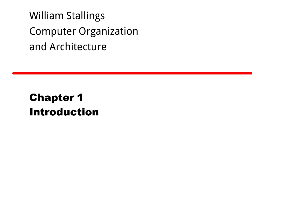 Ch 1 - Computer Organization & Architecture Lecture Notes (CNA101 ...