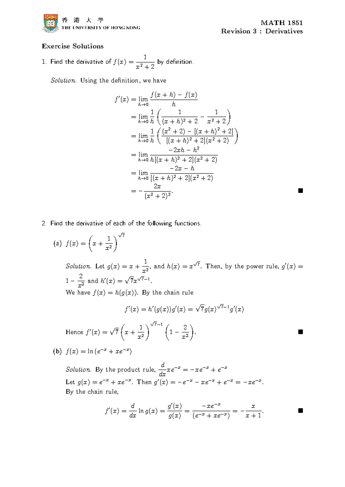 R3 Derivatives Solutions - Revision 3 : Derivatives Exercise Solutions Find the derivative of f ...