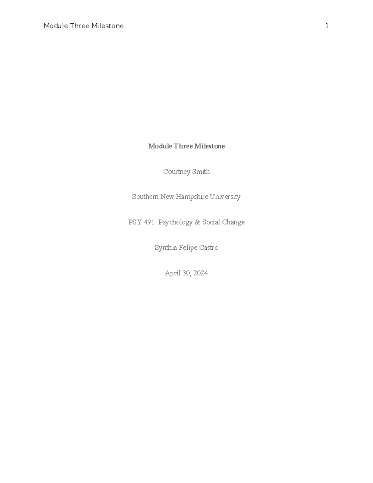 PSY 491 Module Three Milestone - Module Three Milestone Courtney Smith ...