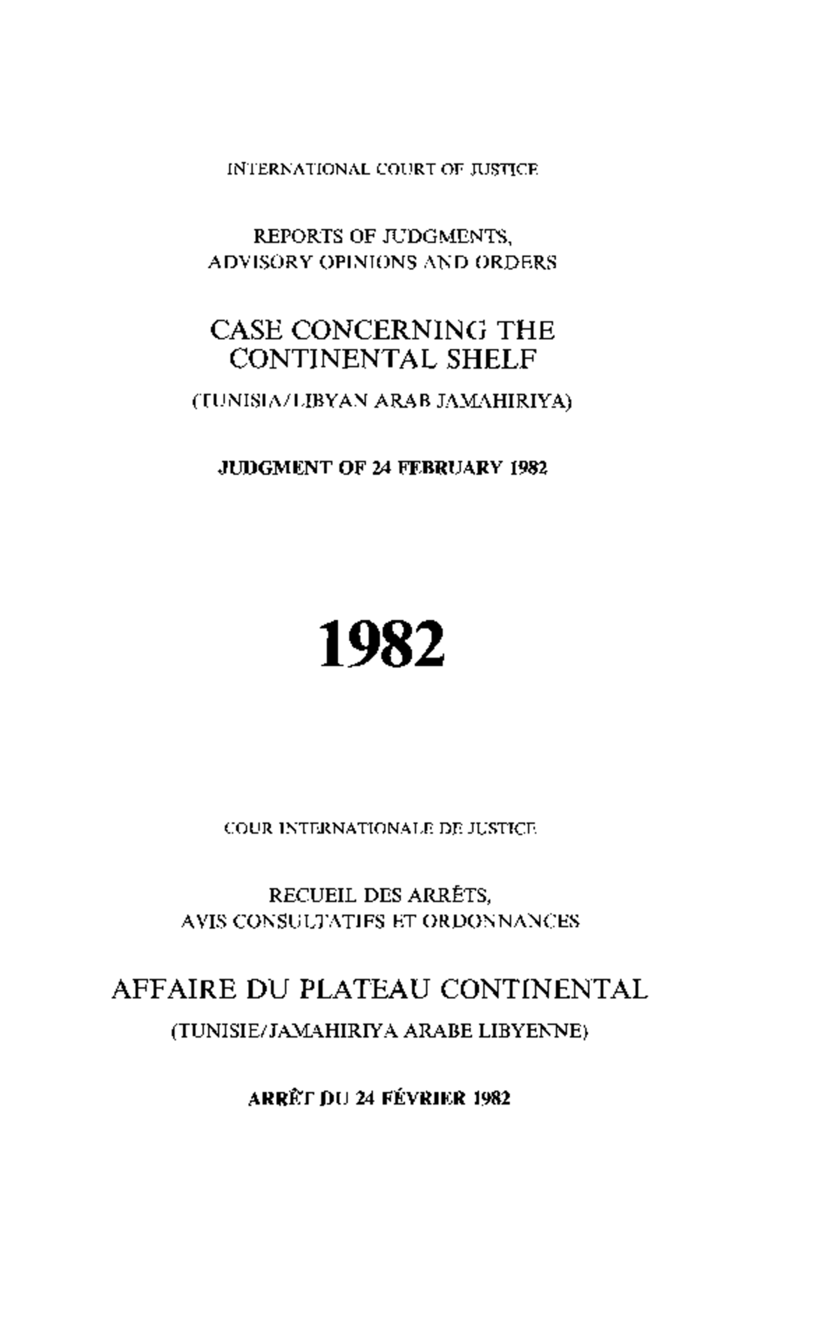 ICJ Case 1982: Continental Shelf Delimitation - Tunisia vs Libya - Studocu