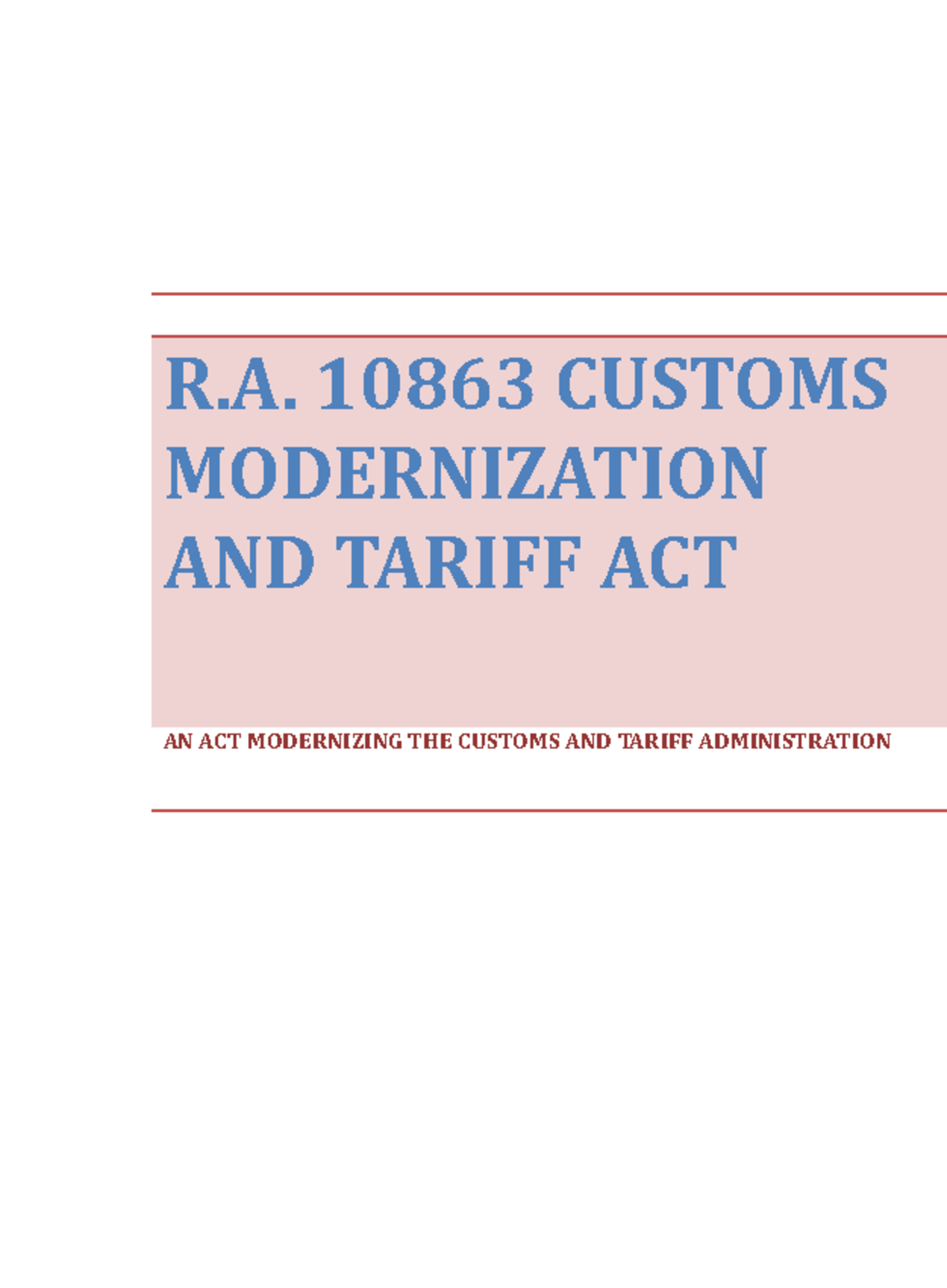 CMTA - Overview of the Customs Modernization and Tariff Act (R.A. 10863 ...