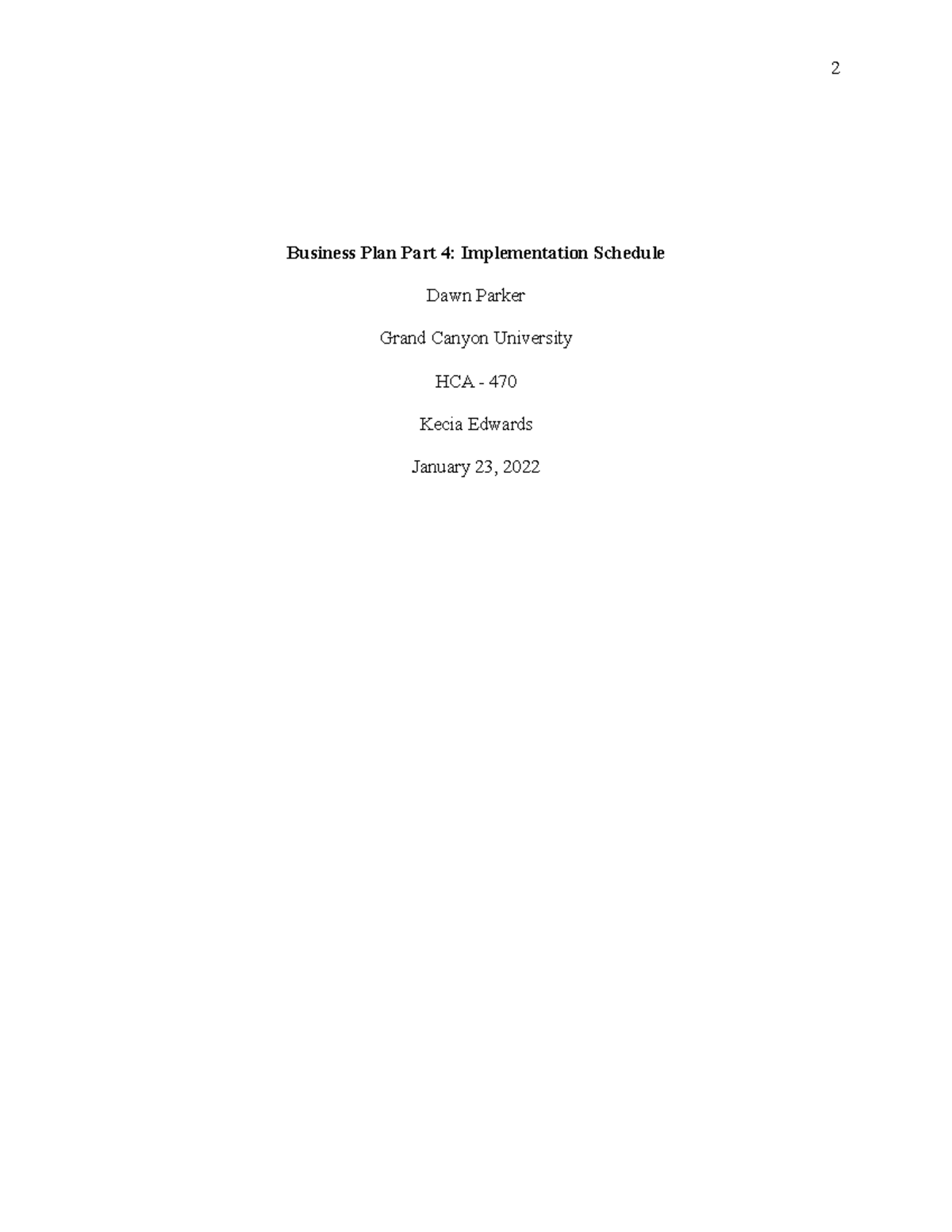 Business Plan Part 4 Implementation Schedule - Business Plan Part 4: Implementation Schedule ...