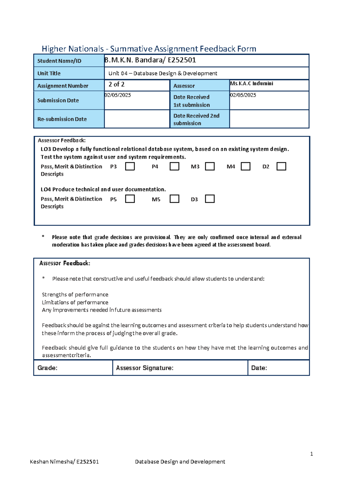 E252501 - Database Design Development Assignment Feedback for Keshan N. - Studocu