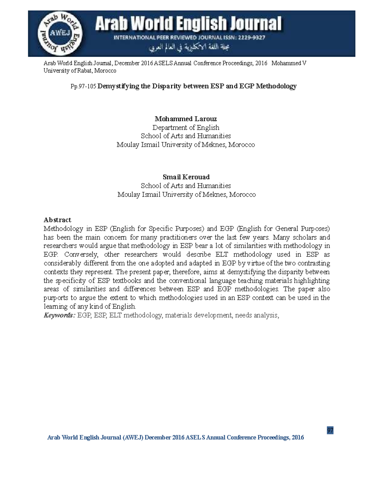 Demistifying the Disparity between ESP and EGP Methodology - Many ...