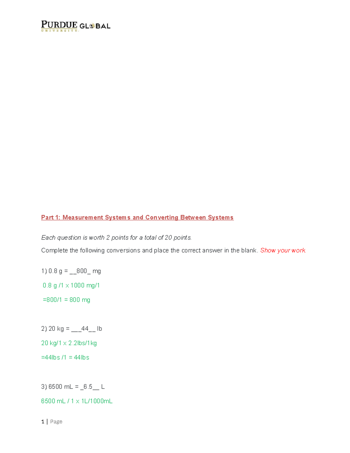 HS140 Unit6 Assignment - Part 1: Measurement Systems and Converting Between Systems Each ...