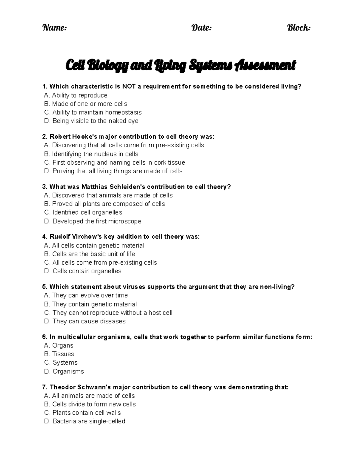 Cell Biology and Living Systems Assessment 1 - Which characteristic is ...