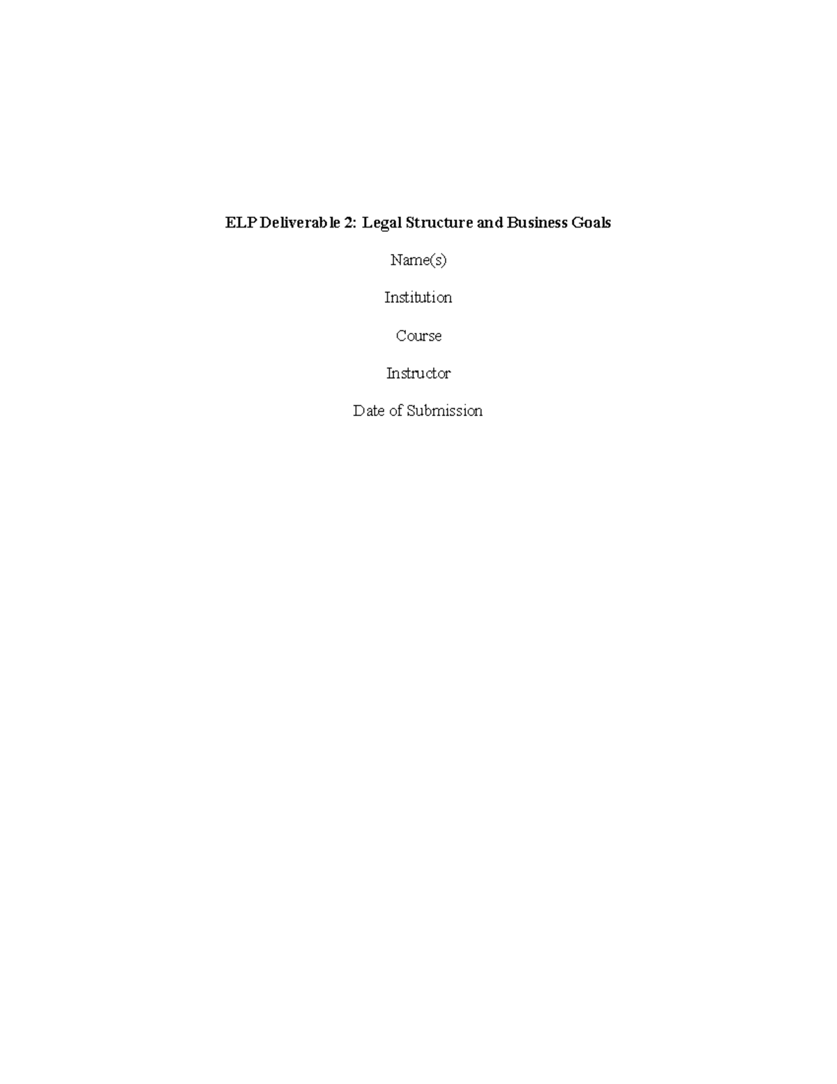 ELP Deliverable 2 Legal Structure and Business Goals - This legal ...