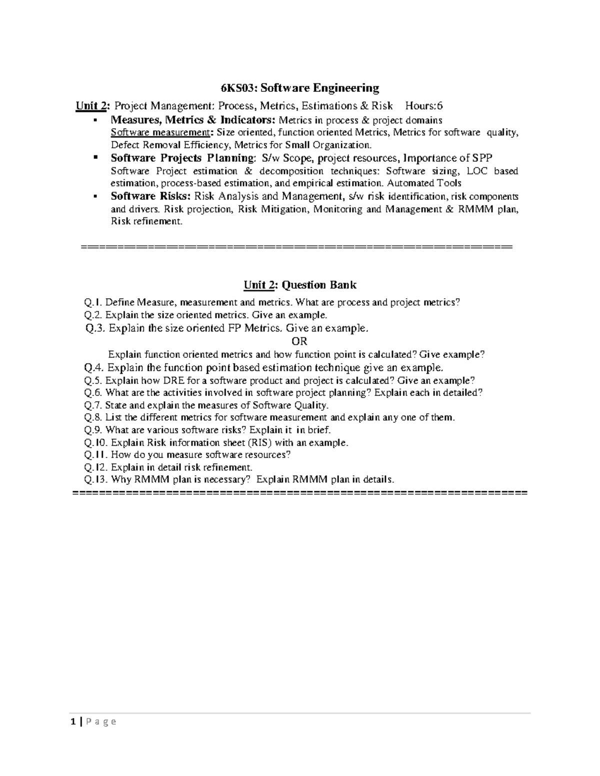 6KS03: Software Engineering Unit 2: Project Management Metrics & Risks - Studocu