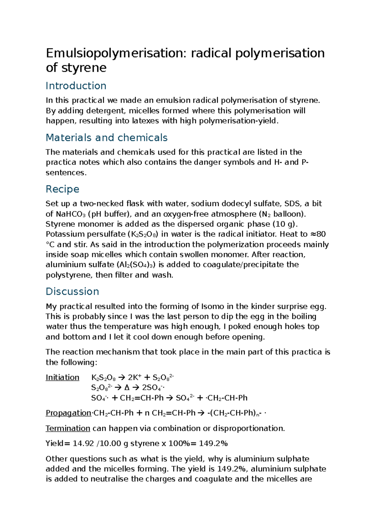 Practical 6: Emulsiopolymerisation of Styrene - Radical Polymerisation ...