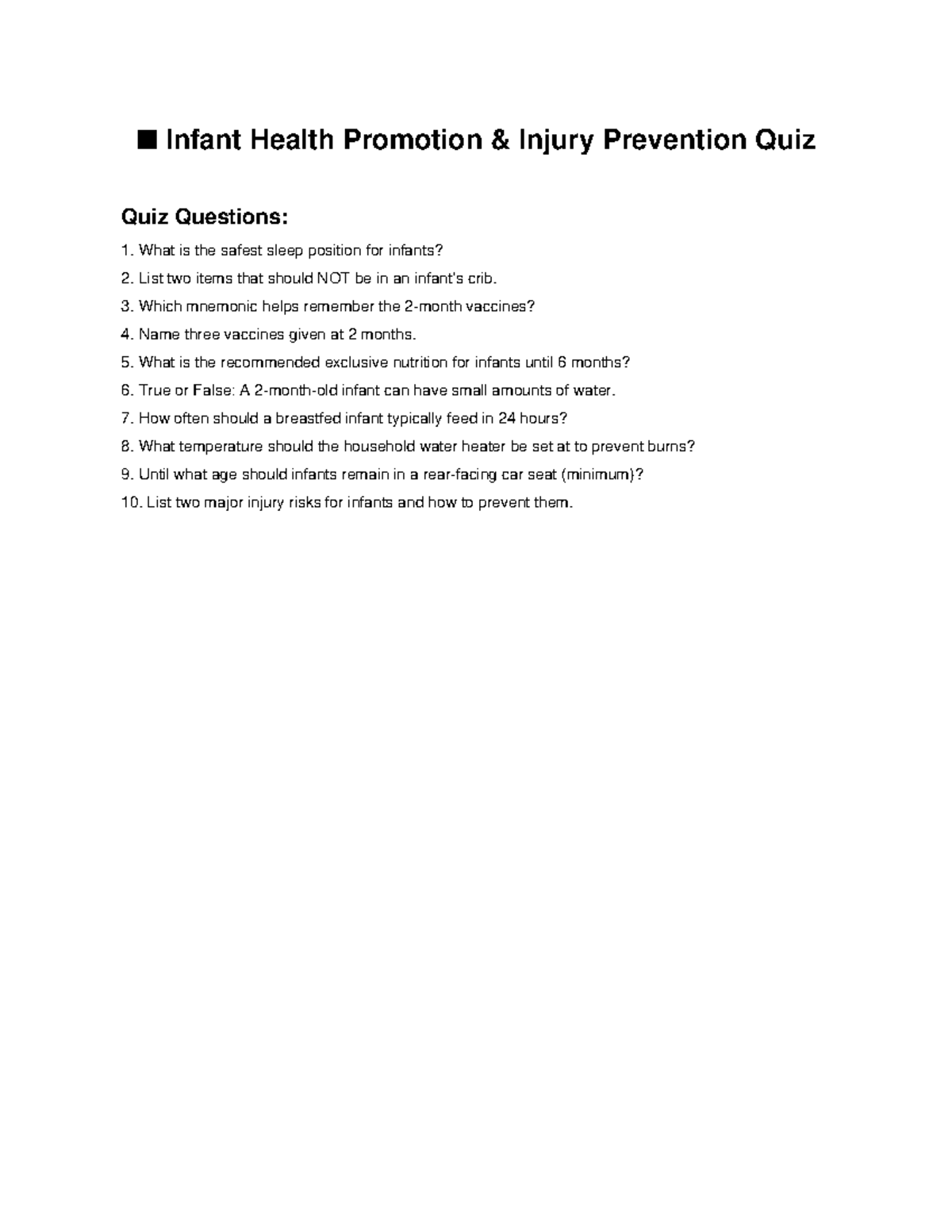 Infant Health Promotion Injury Prevention Quiz Questions - Studocu