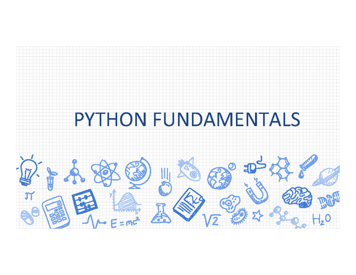 Py Thon Co Ban 2 - Slide - PYTHON FUNDAMENTALS Phần 1: Python là gì? (Và nguồn gốc của nó) Phần ...