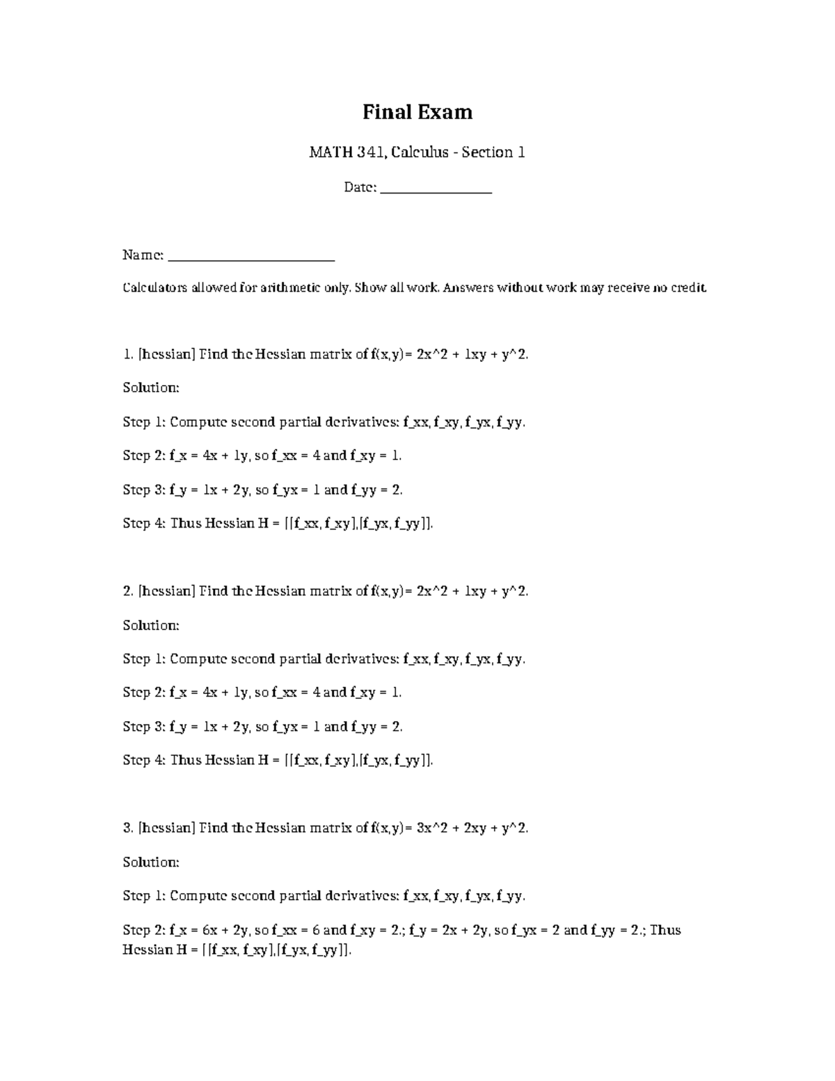Final Exam Solutions for MATH 341: Hessian Matrix Problems - Studocu