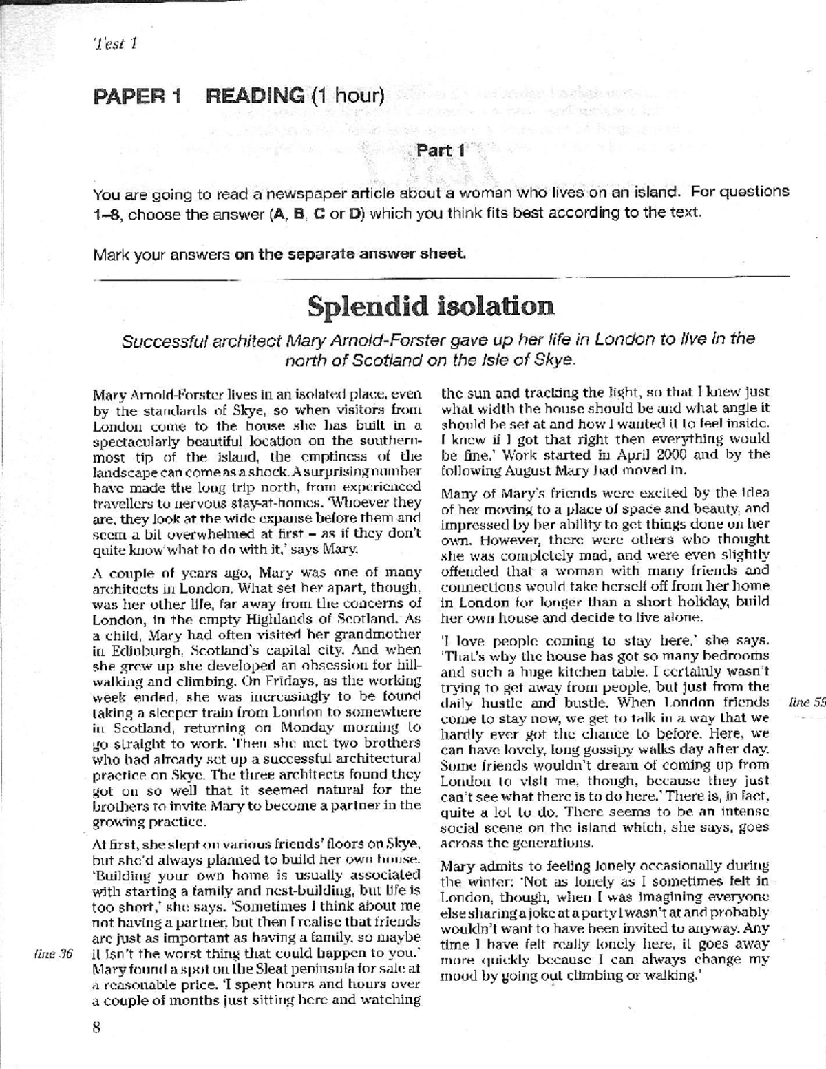 Test 1 PAPER 1 READING: Splendid Isolation of Architect Mary on Skye ...