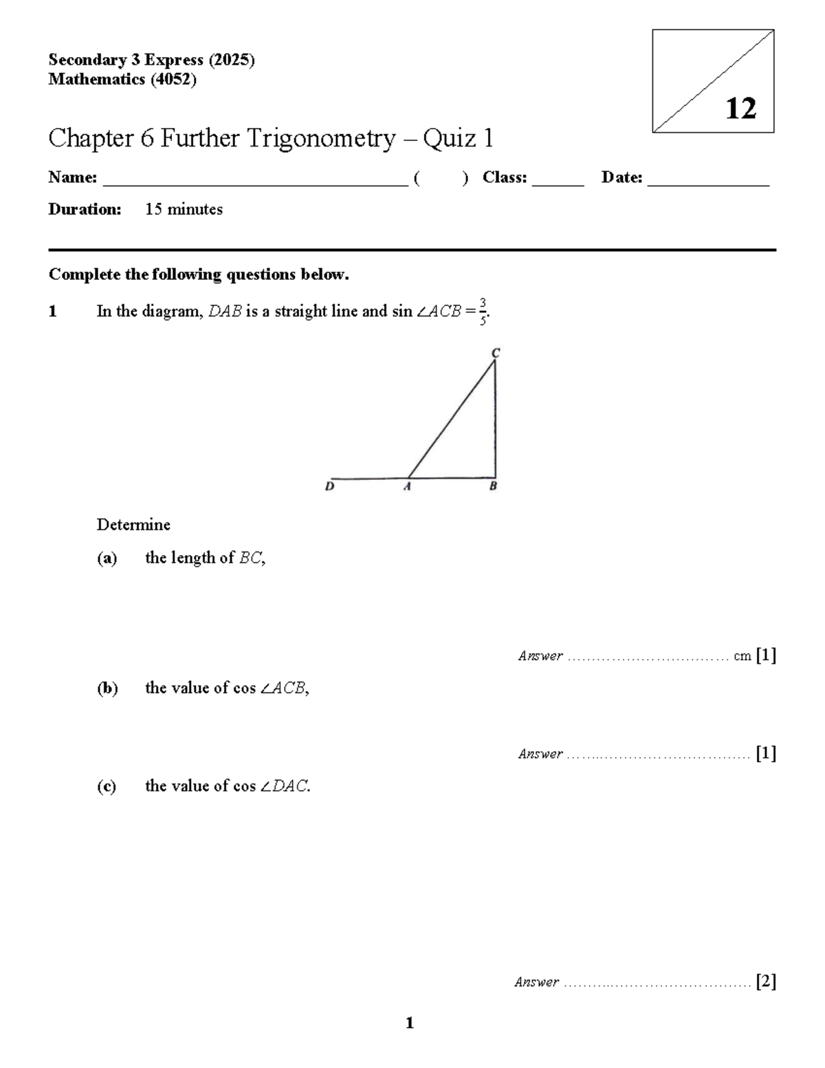 Sec 3E Math (4052) Chapter 6 Further Trigonometry Quiz 1 (2025) - Studocu