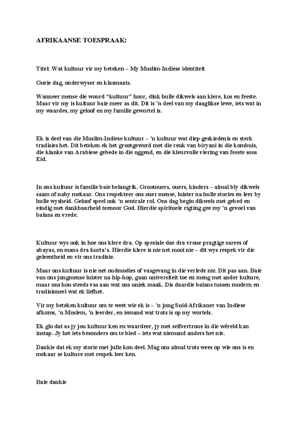 Afrikaans - Toespraak oor My Muslim-Indiese Kultuur en Identiteit - Studocu
