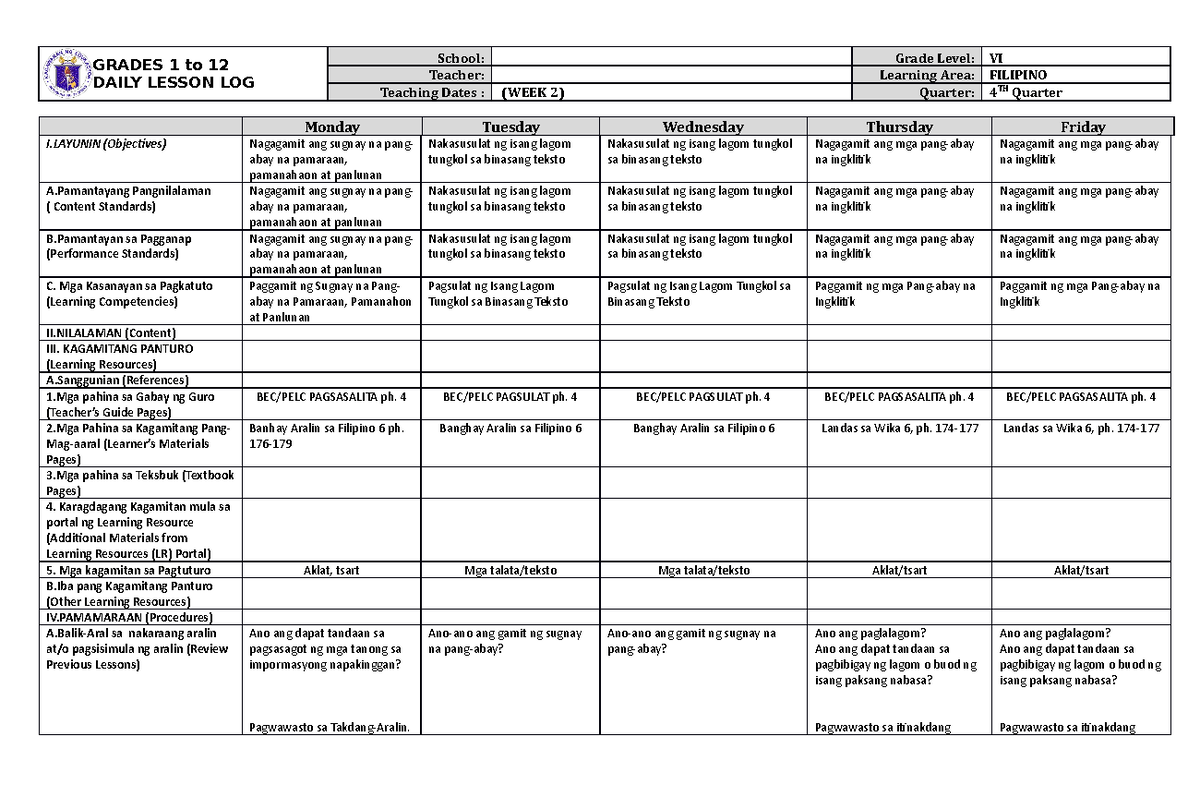 Grade 6 DLL Filipino 6 Q4 Week 2 - GRADES 1 to 12 DAILY LESSON LOG School: Grade Level: VI ...
