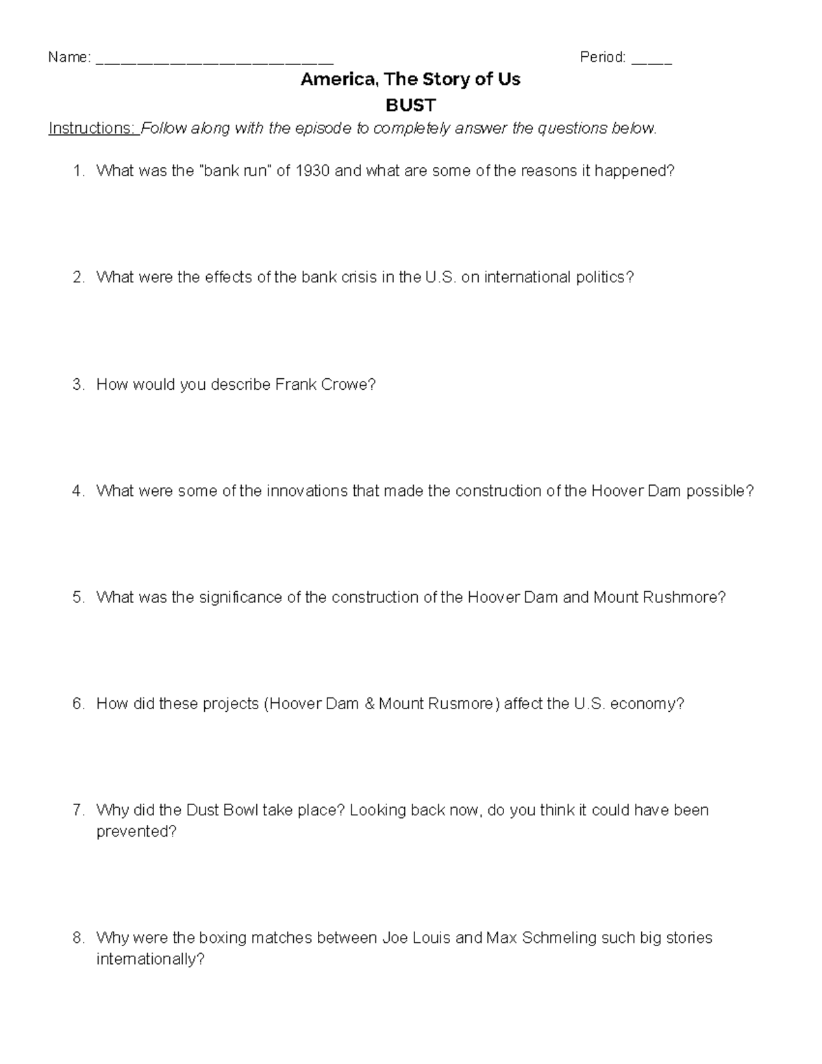 BUST Honors - America, The Story of Us Episode Questions Guide - Studocu