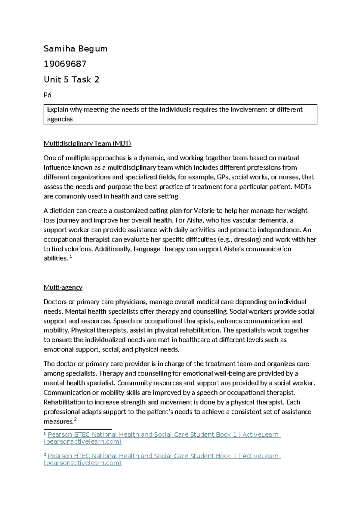 Unit 5 Task 2: Multidisciplinary Team Approaches in Care - Studocu