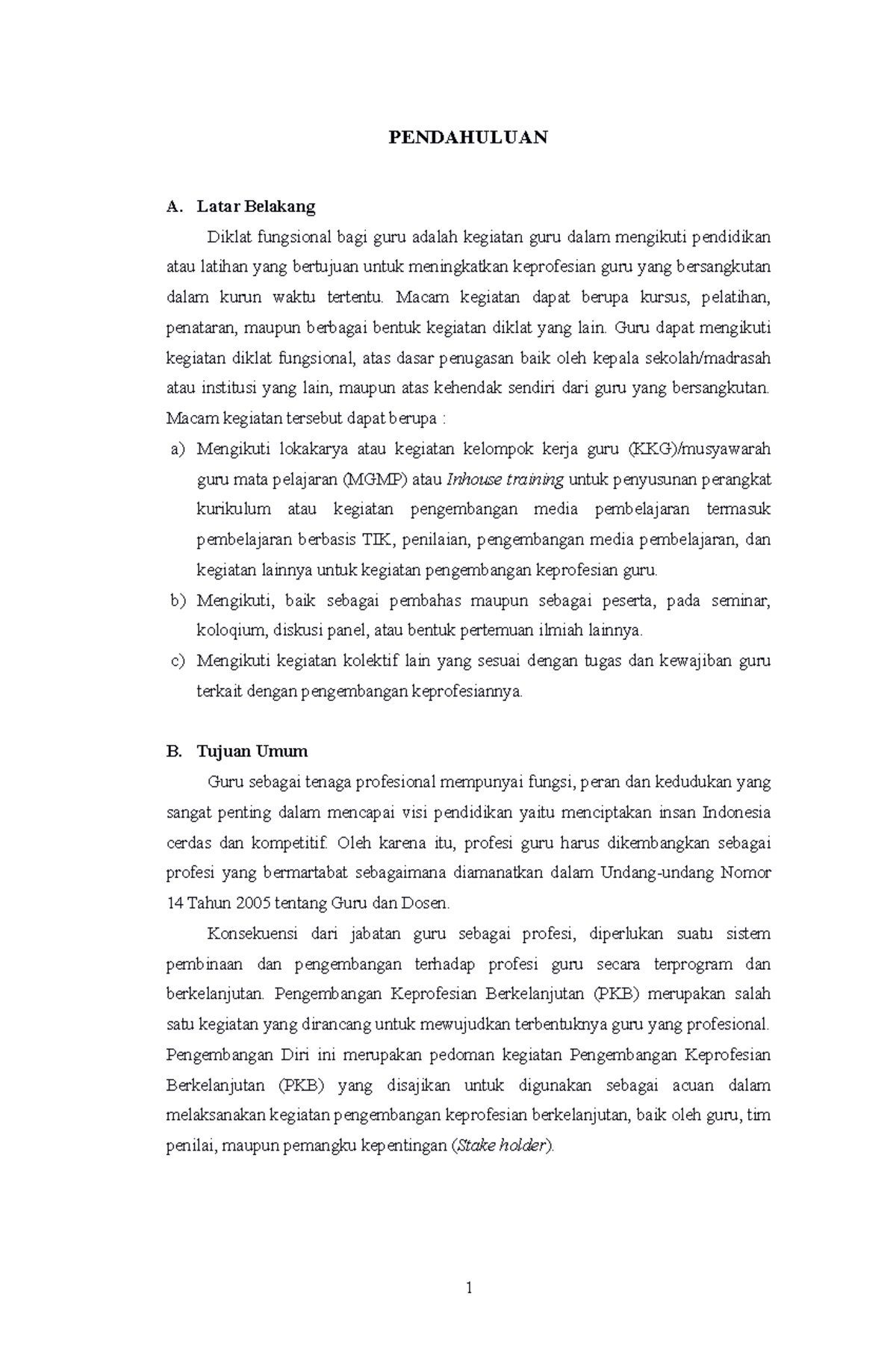 Laporan Pengembangan Diri 5 - PENDAHULUAN A. Latar Belakang Diklat ...