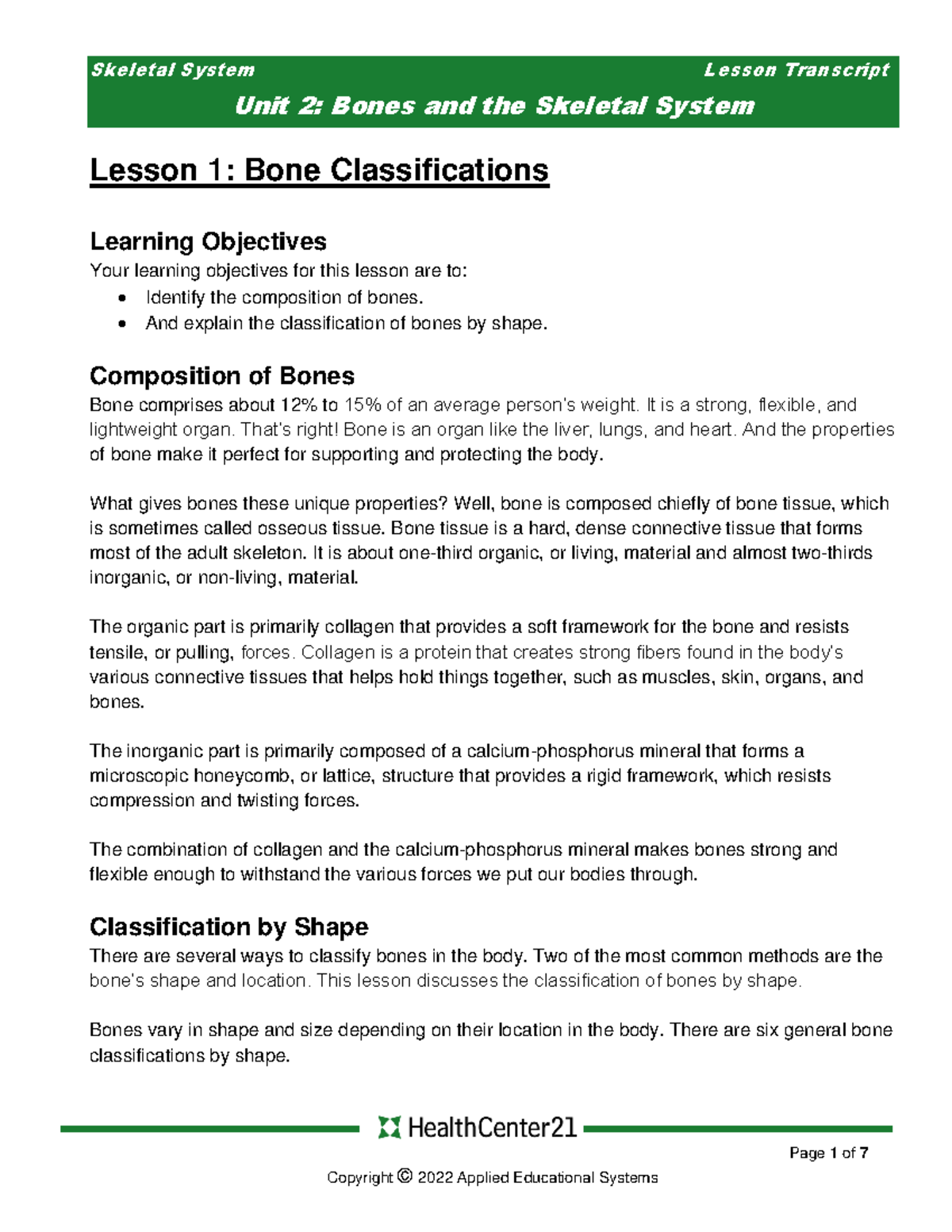 Unit 2: Bones and the Skeletal System Lesson Overview and Classifications - Studocu