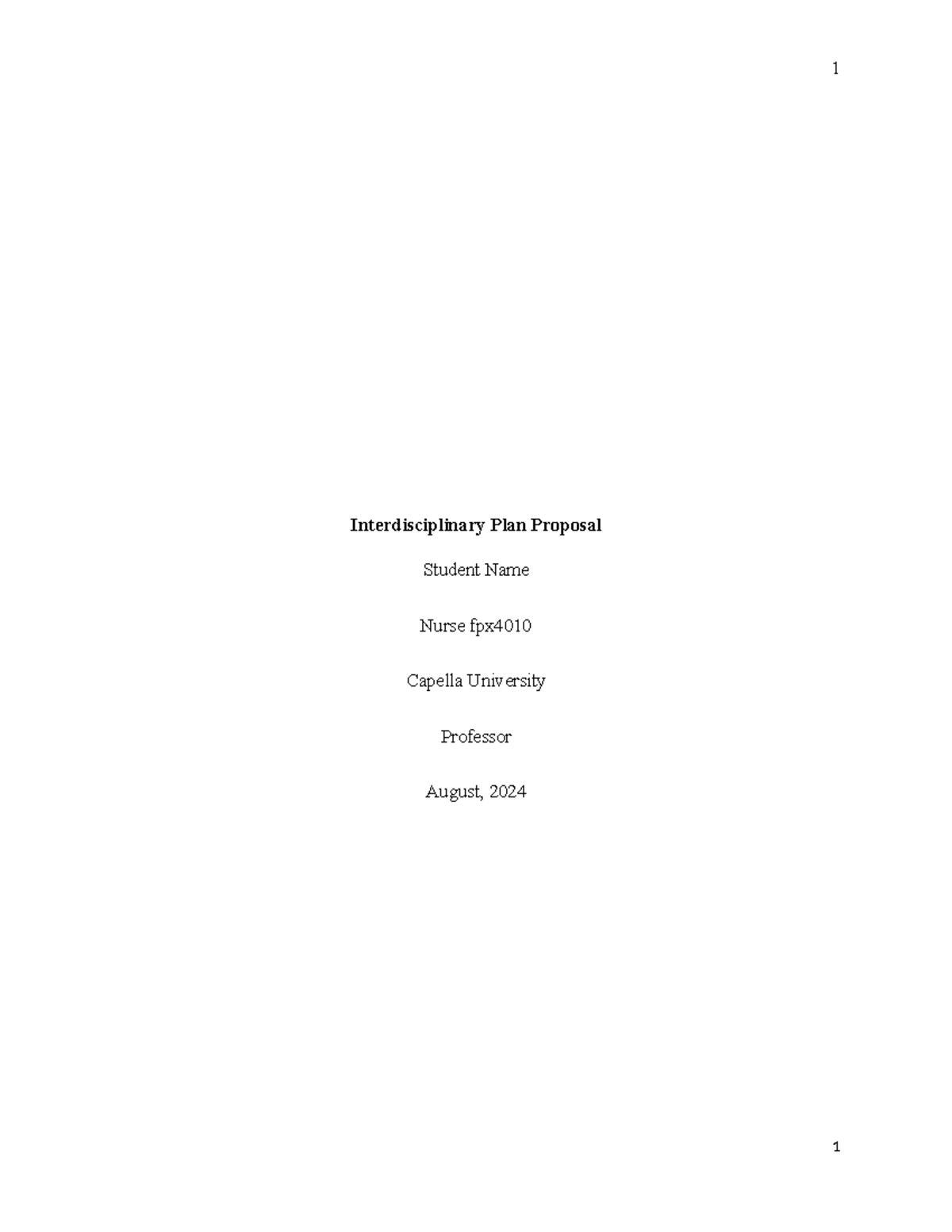 Interdisciplinary Plan Proposal for Reducing HAIs in Nurse FPX4010 ...