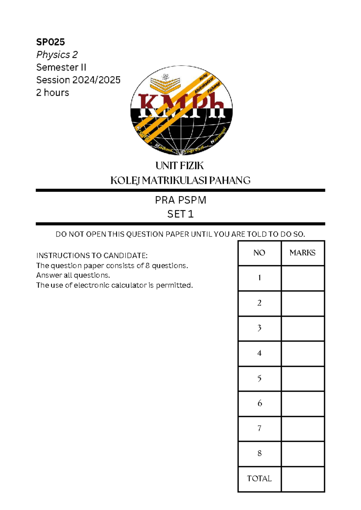 SP025 Physics 2 Semester II Unit FIZIK Kolej Matrikulasi Pahang Set 1 ...